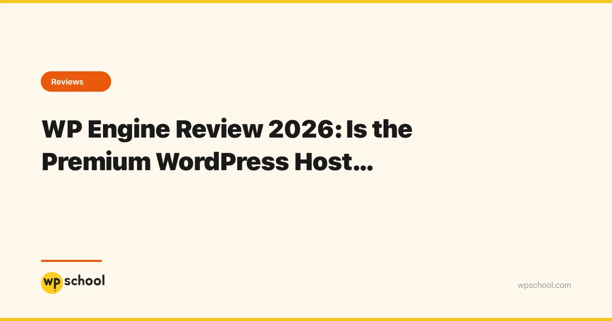 WP Engine Review 2026: Is the Premium WordPress Host...